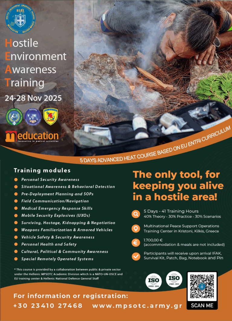 Πρόσκληση για την Εκπαίδευση στο “Hostile Environment Awareness Training Course” (HEAT) 24-28 ...